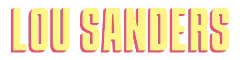 My gigs » It's me, Lou Sanders.